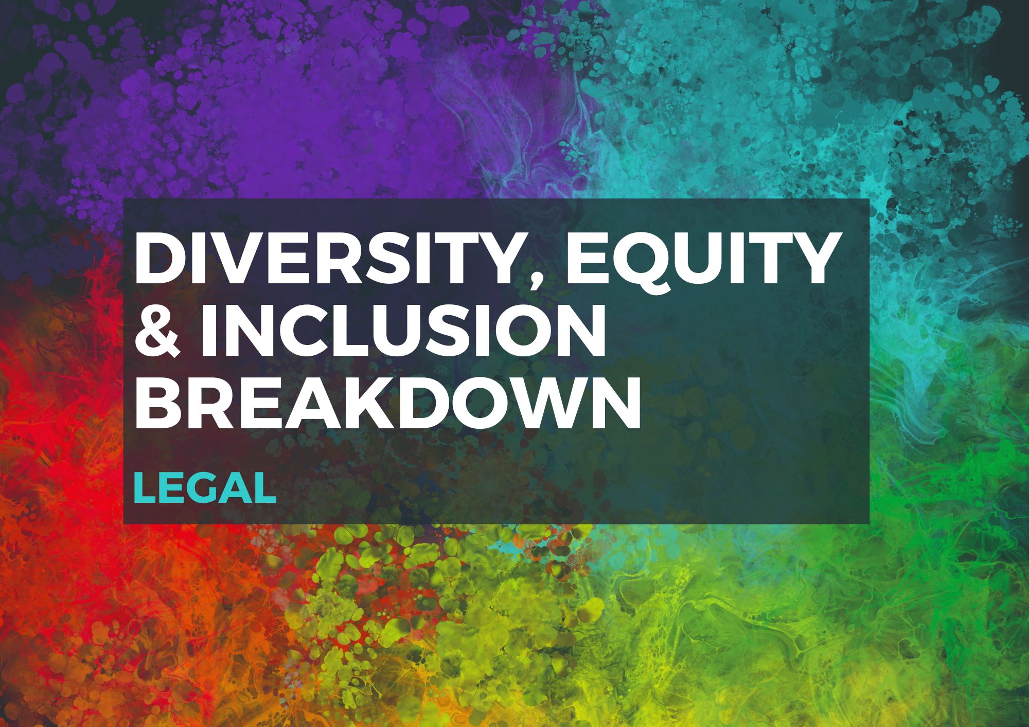 Diversity, Equity & Inclusion in Legal: The Breakdown - HarveyJohn